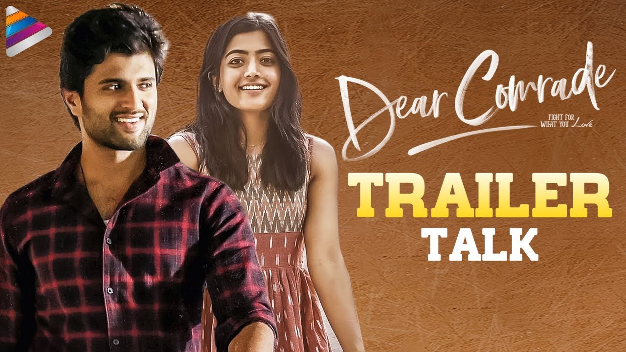 Dear Comrade TRAILER TALK | Vijay Deverakonda | Rashmika | Bharat Kamma ...