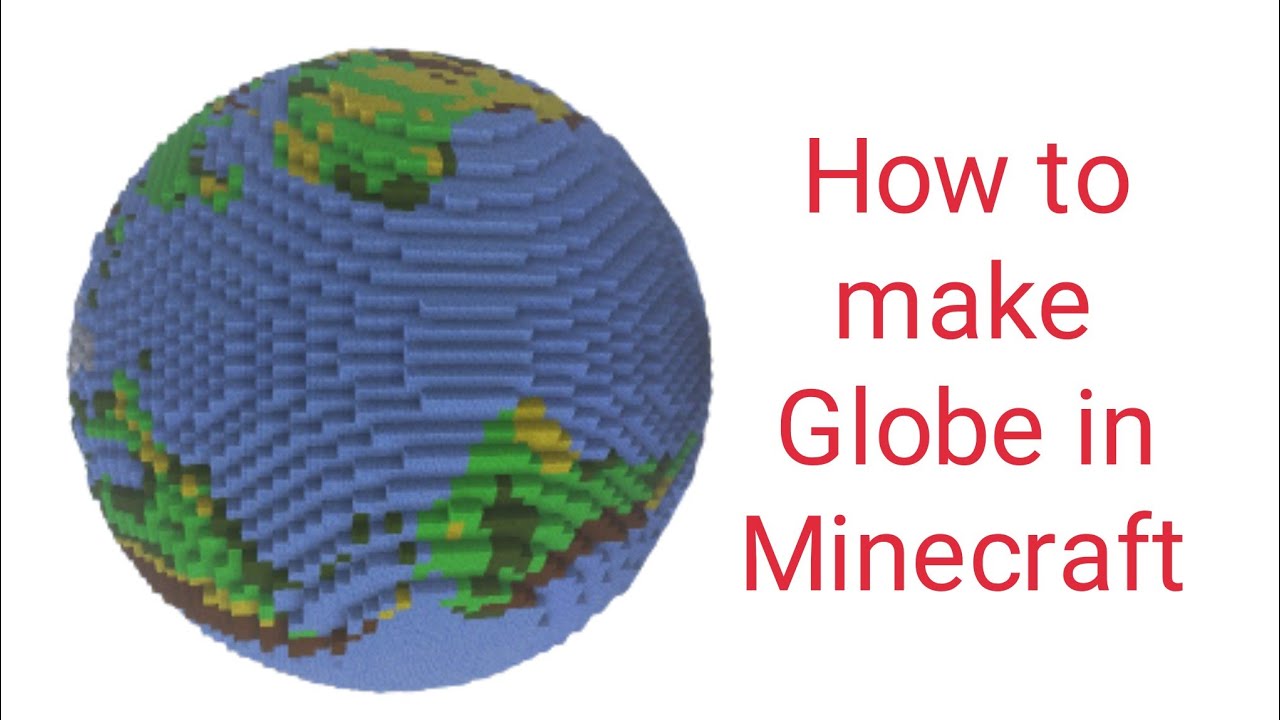 How to make Globe in Minecraft - YouTube