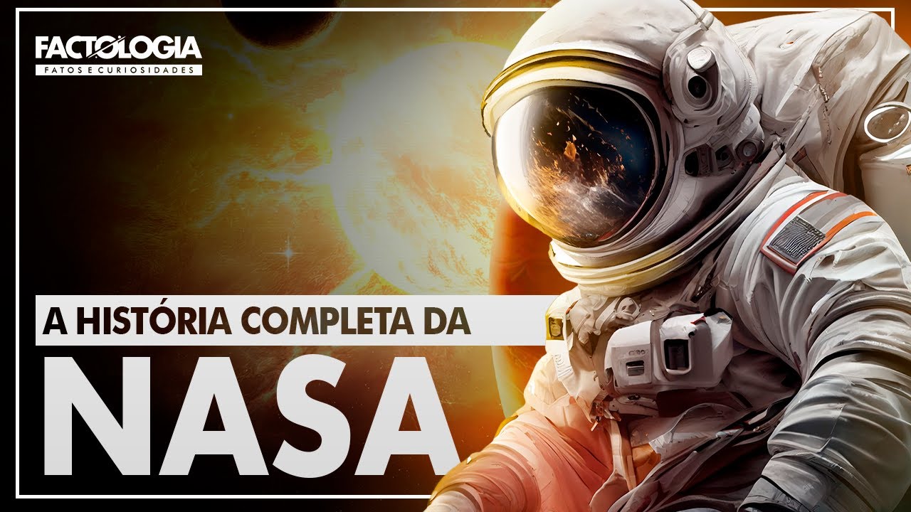 NASA: A História Completa - YouTube