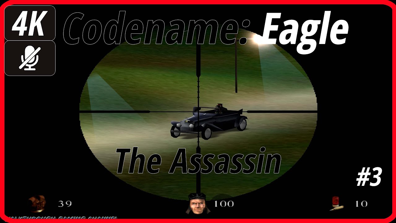 4K [3840x2160 PC] Codename: Eagle (1999) #3 The Assassin - YouTube