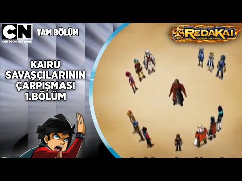 RedaKai | 1.Sezon 25.Bölüm | Kairu Savaşçılarının Çarpışması 1.Bölüm | TAM BÖLÜM