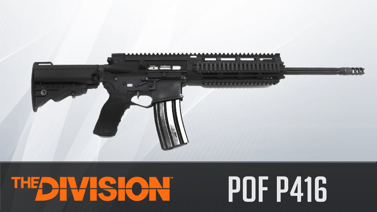 The Division Weapon Guide - POF P416 (Statistics, Variants and Class Set-Up) - YouTube