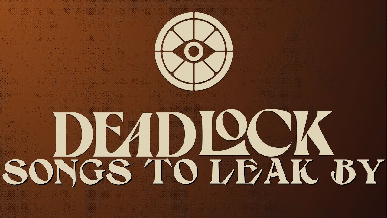 The Unofficial Deadlock Soundtrack - Songs to Leak By - YouTube