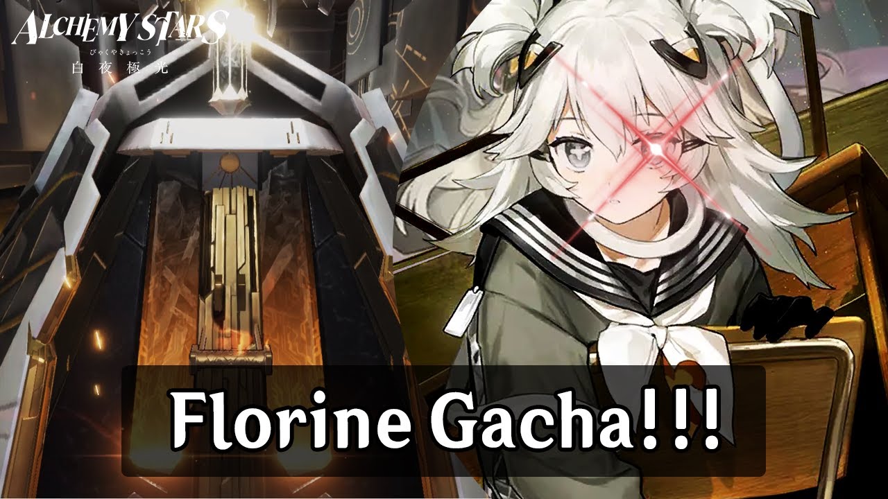 Florine RRR is here !!!!!!!! - Alchemy Stars gacha - YouTube