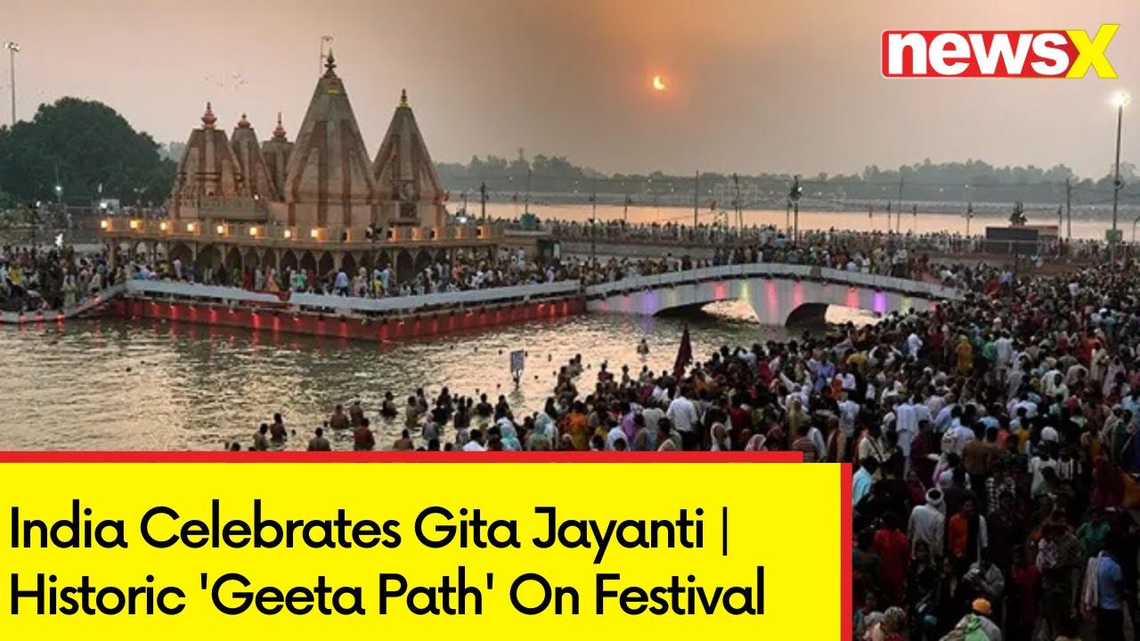 India Celebrates Gita Jayanti | Historic 'Geeta Path' On Festival ...