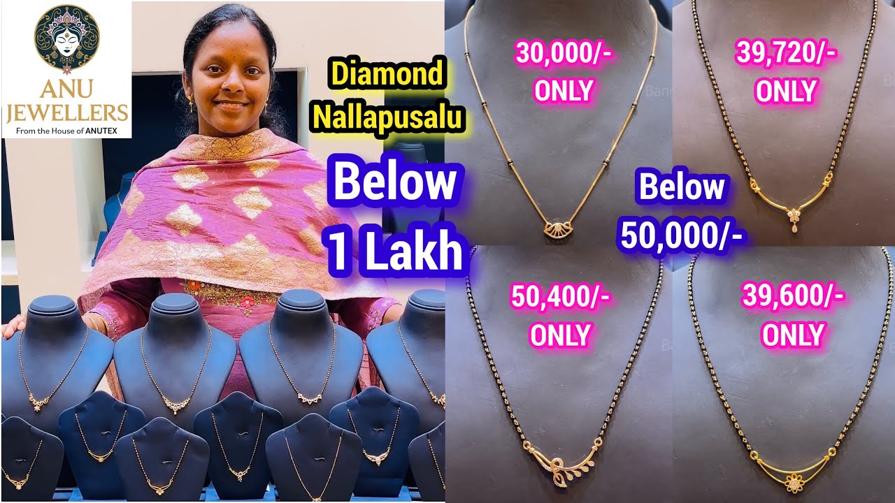 Below 50k & Below 1 Lakh Budget Friendly Diamond Nallapusalu | Diamond ...