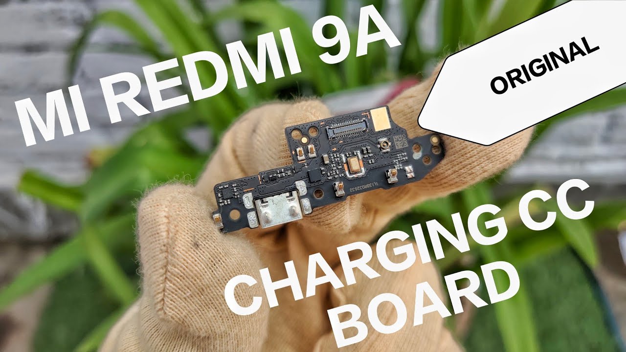 mi redmi 9a charging board original (cc board - YouTube