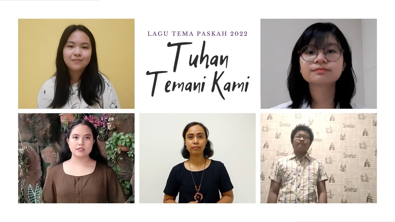 Tuhan Temani Kami - Lagu Tema Paskah 2022 GKI Manyar - YouTube