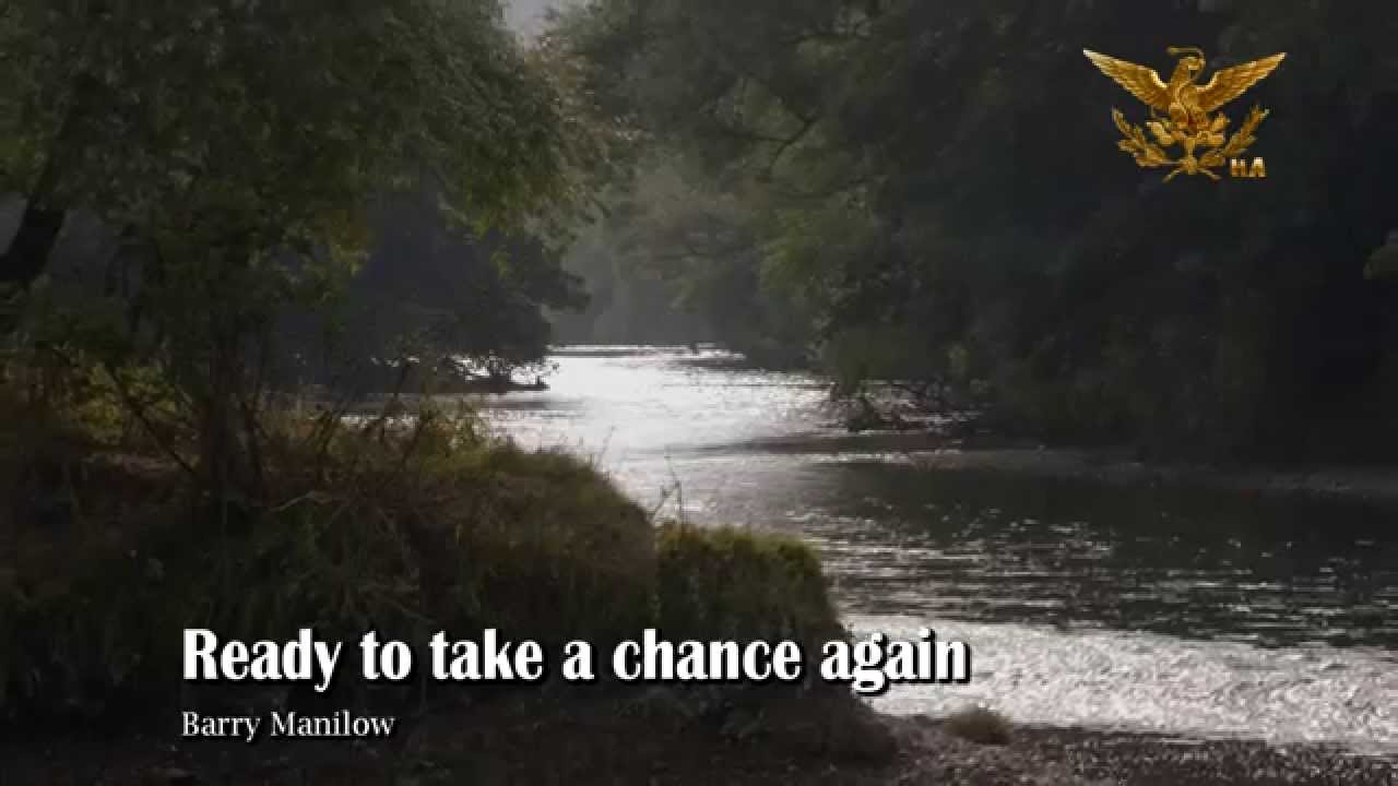 Ready to take a chance again - Barry Manilow - YouTube