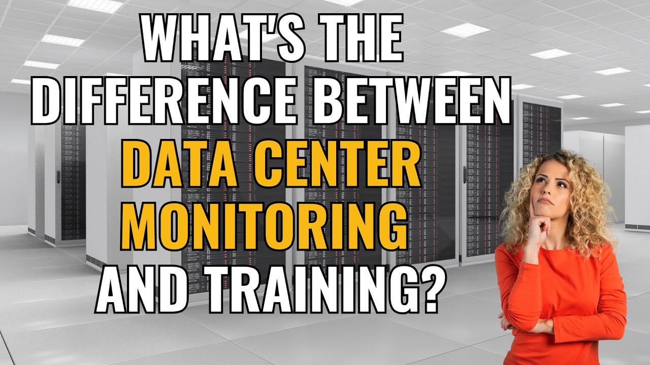 What's the Difference Between Data Center Monitoring and Data Center Training? - YouTube