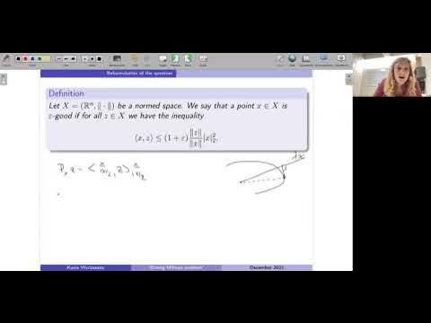 #71: Kasia Wyczesany- Almost Euclidean and well-complemented subspaces of finite-dimensional ...