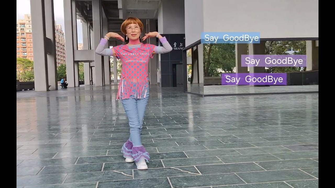 Say GoodBye Line dance 教學示範：蔡馥伊 #單人舞 - YouTube