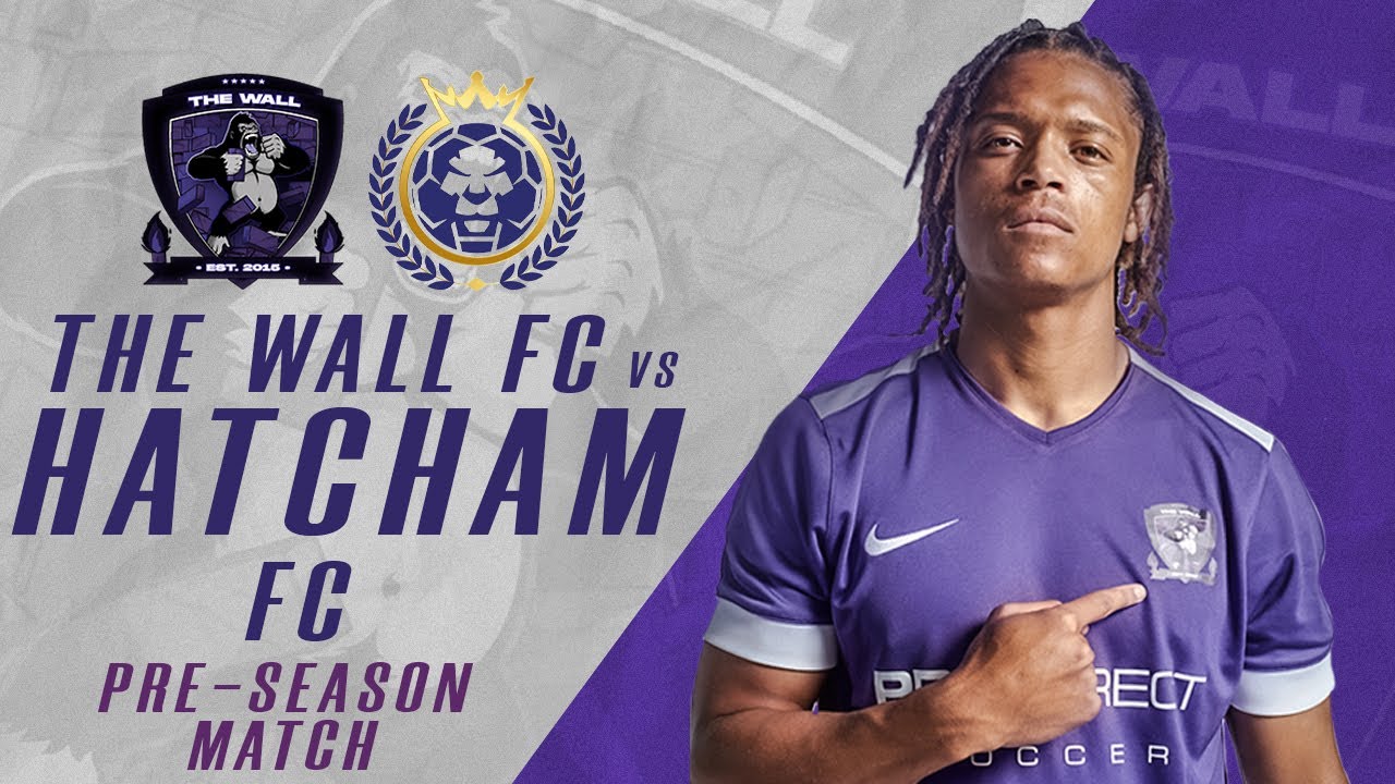 THE WALL V HATCHAM FC - FIRST PRE-SEASON MATCH!!! ⚽🦍 | S1. EP 1 - YouTube