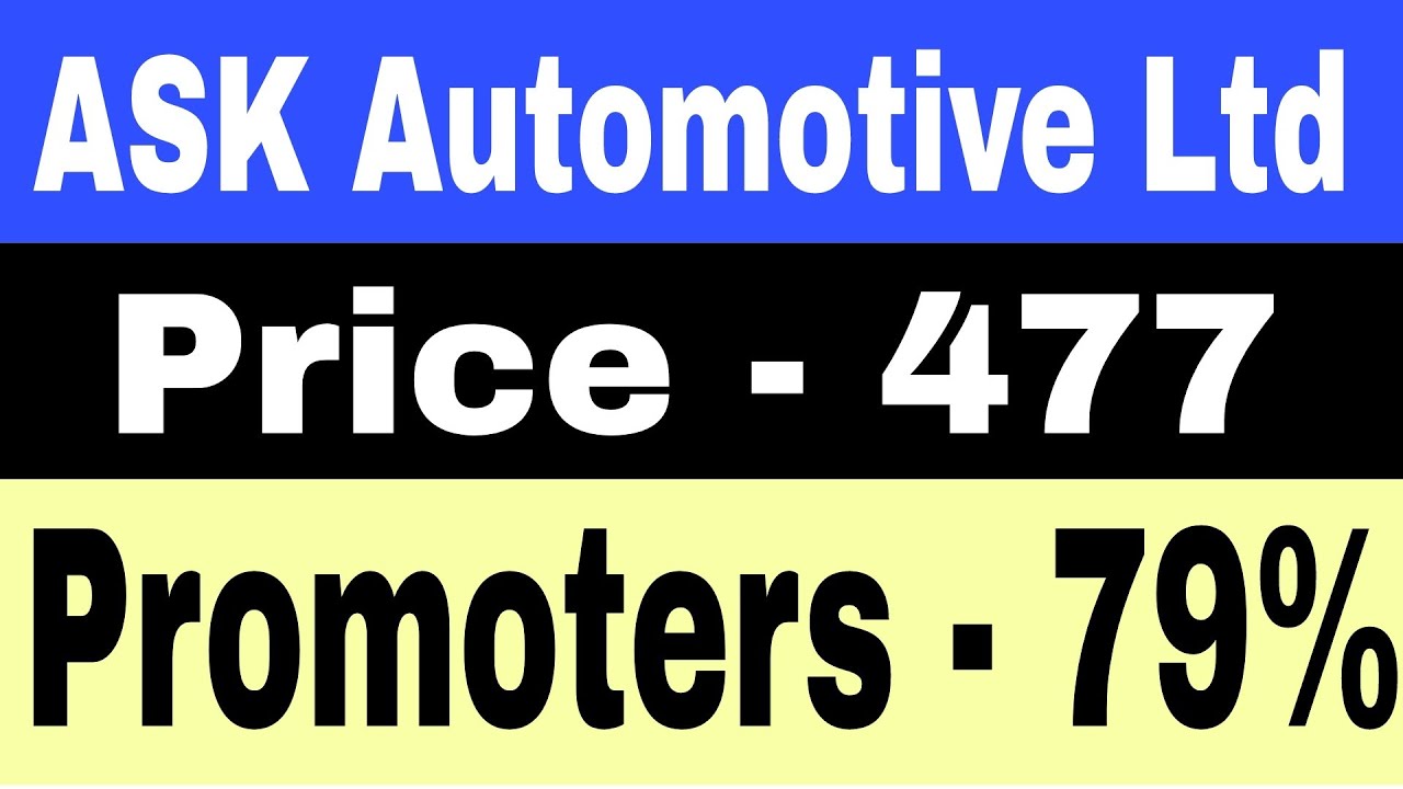 ASK Automotive Ltd 🔥 ASK Automotive Ltd latest news 🔥 investing guru🔥 ...