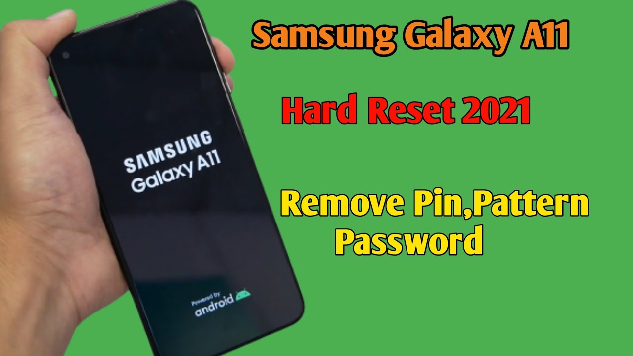 How To Remove Pin Pattern Password On Samsung A11 By Hard Reset 2021 February YouTube how-to-remove-pin-pattern-password-on-samsung-a11-by-hard-reset-2021-february-youtube