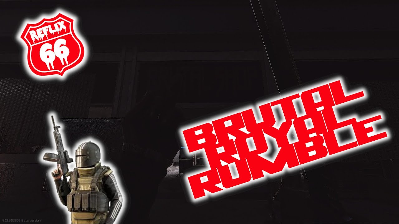 Brutal Royal Rumble - Escape From Tarkov - Reflix66 - Multi Kill ...