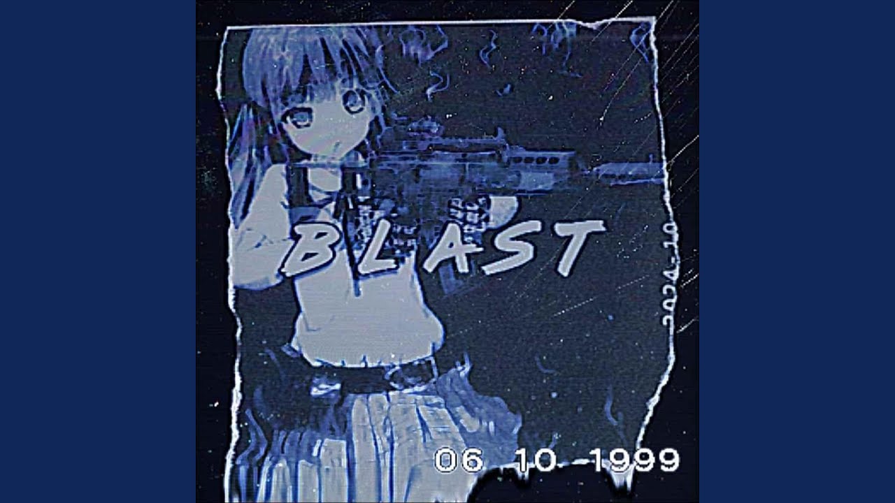 BLAST - YouTube