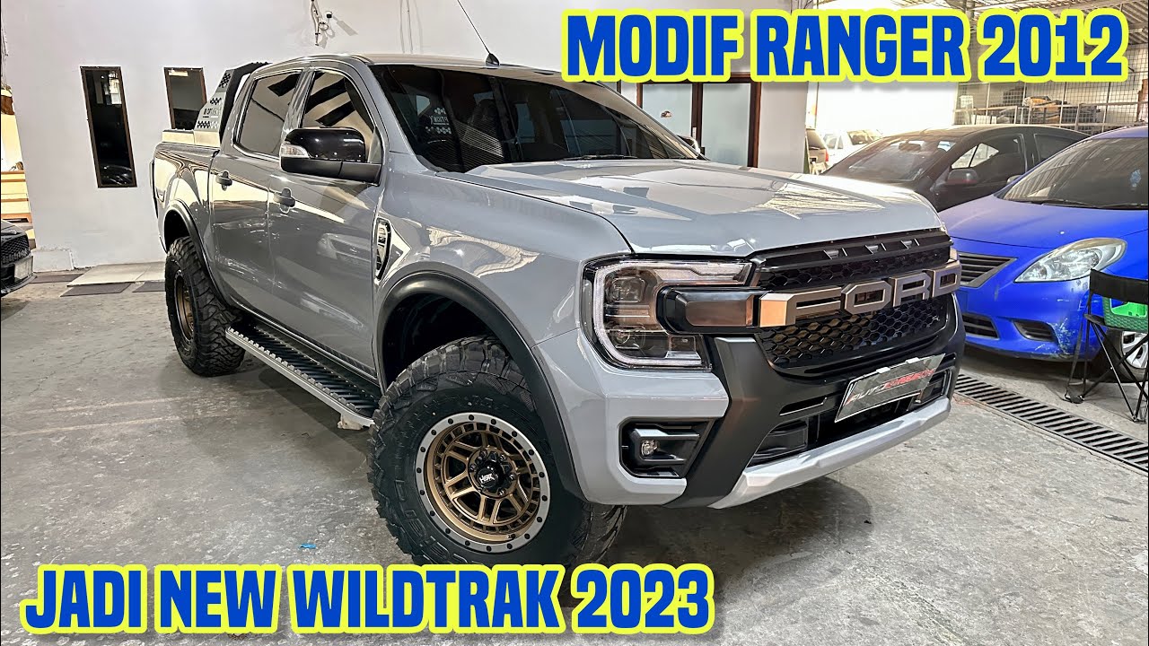MODIFIKASI FORD RANGER TUA JADI MODEL WILDTRAK 23 TERBARU! READY DI ...