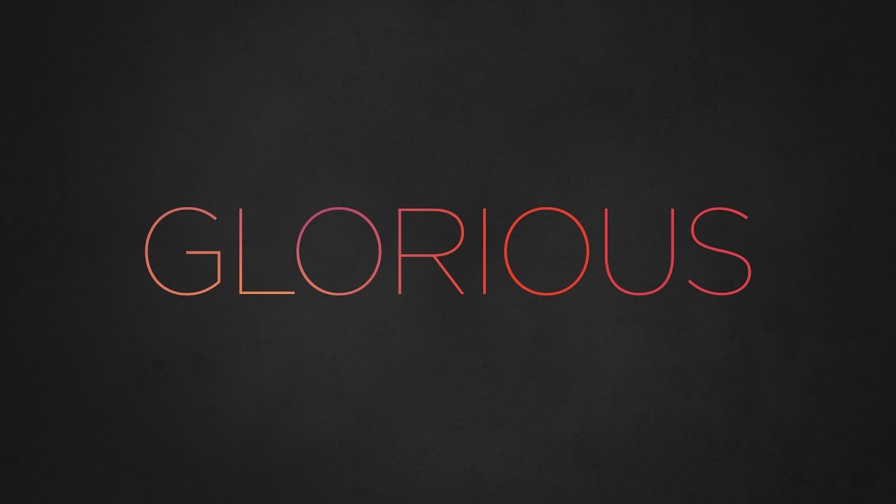 Paul Baloche - Glorious (Official Lyric Video) - YouTube