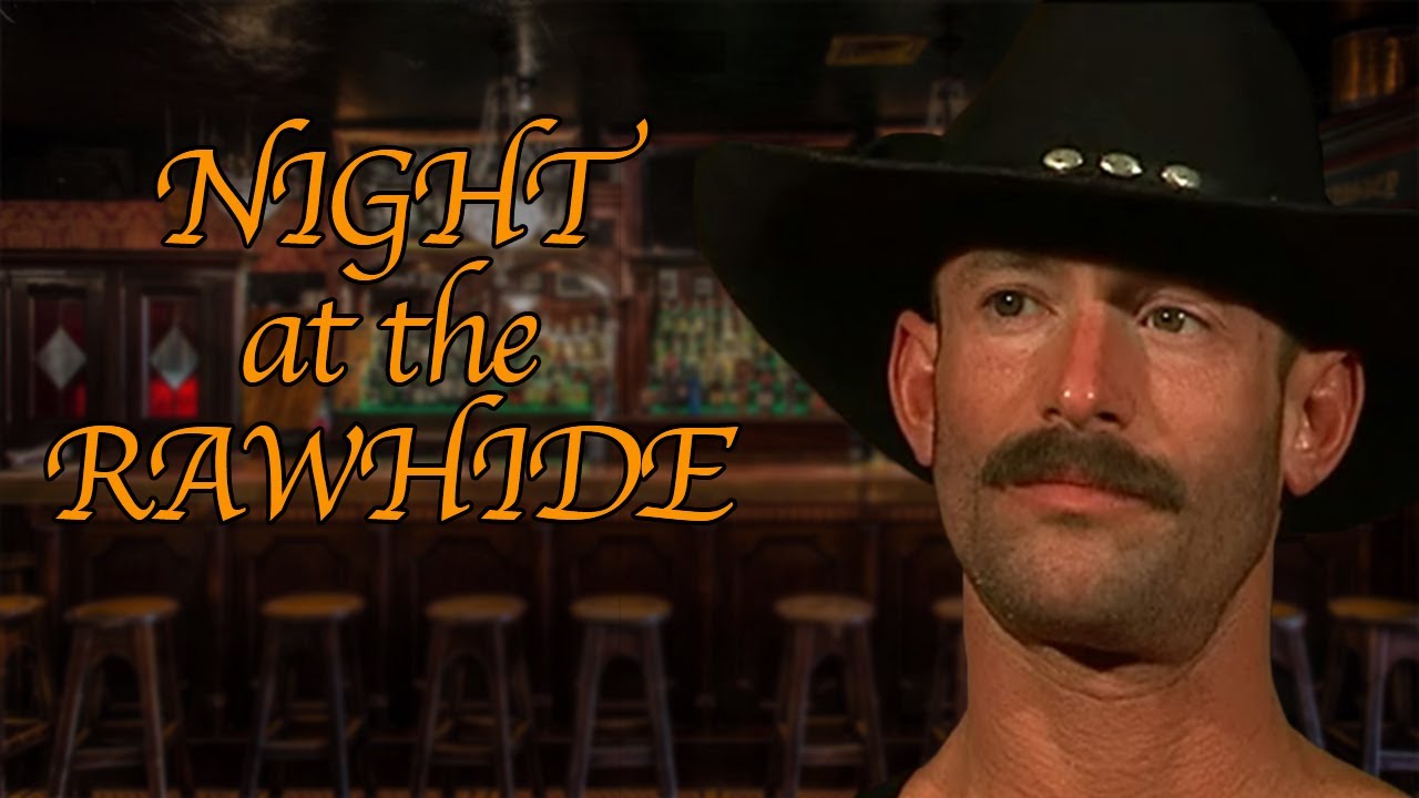 Night at the Rawhide (Catalina Video) - Minus Inappropriate Adult ...
