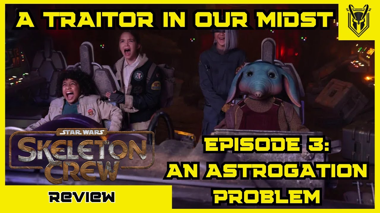 Star Wars Skeleton Crew Episode 3: Very Interesting, An Astrogation ...