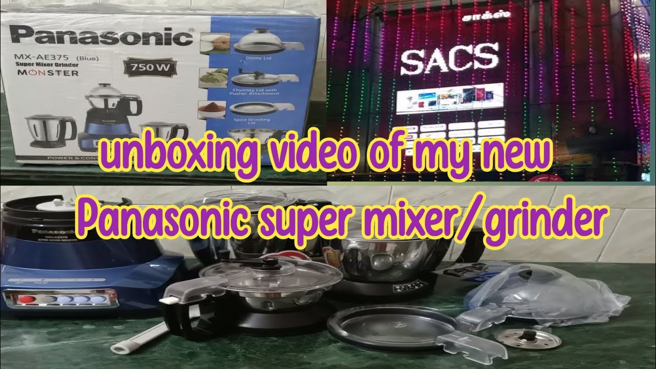 Unboxing new Panasonic super mixie/grinder/unboxing and how to use ...