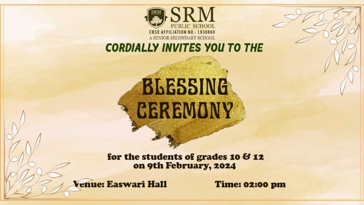 Blessings Ceremony 2024 || SRM Public school || Guduvanchery - YouTube