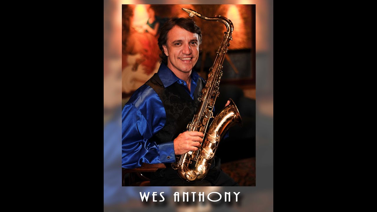 WES ANTHONY - Sax, Flute & Vocals (3 min Demo) - YouTube