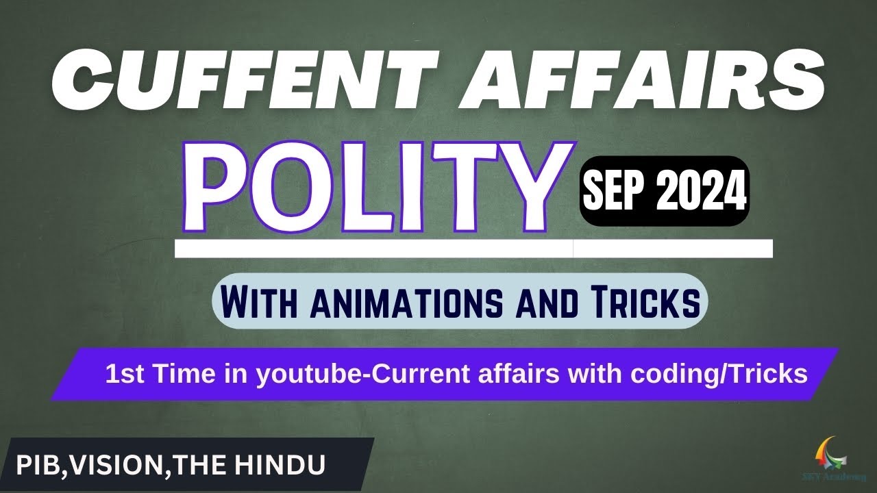 Indian Polity | Current Affairs | SEP 2024 | PIB The Hindu Vision | Tricks and coded | SKY ...