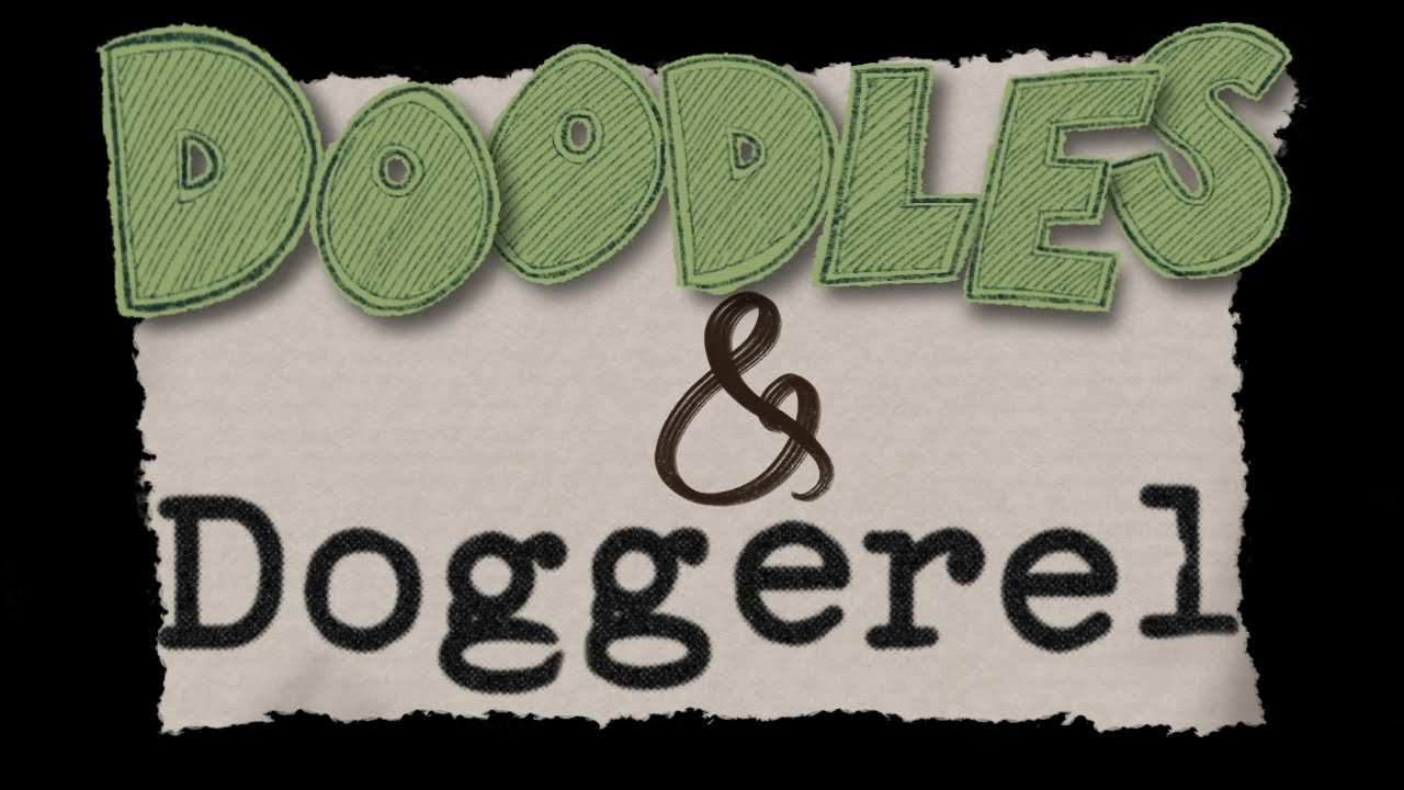 Doodles and Doggerel - YouTube