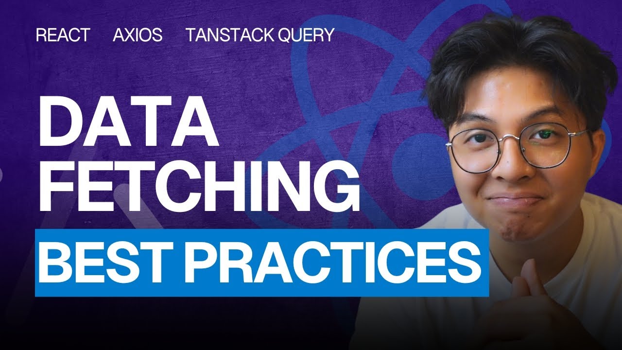 Best Practice Data Fetching di React | Axios, Tanstack Query Tutorial ...