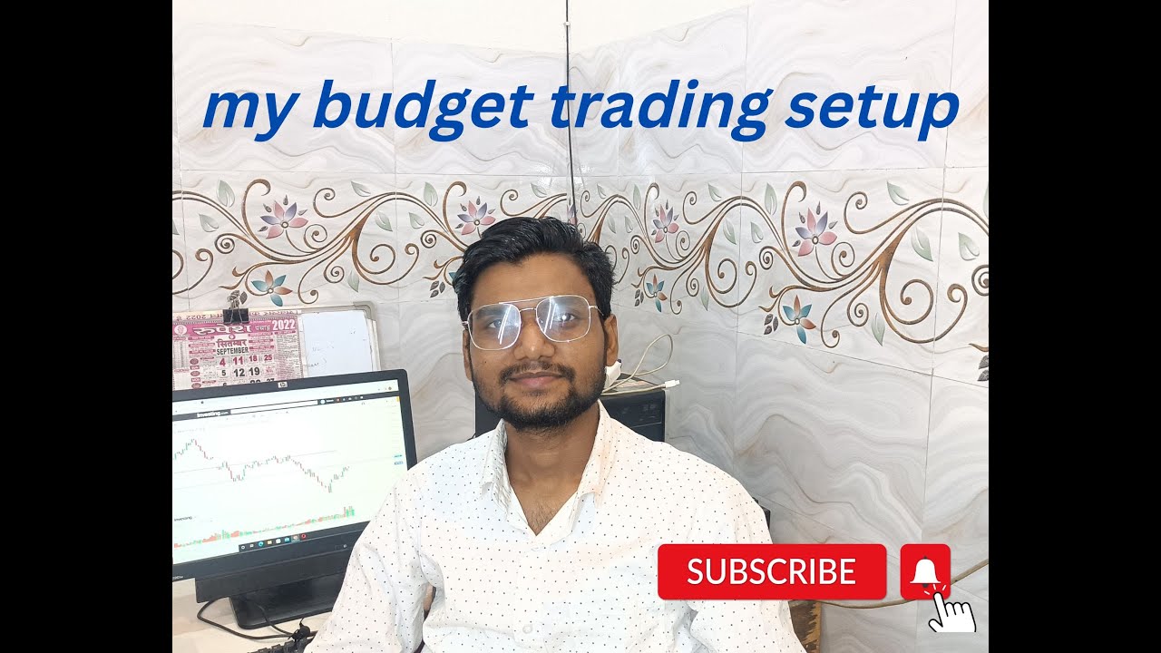 my simple and budget trading setup - YouTube
