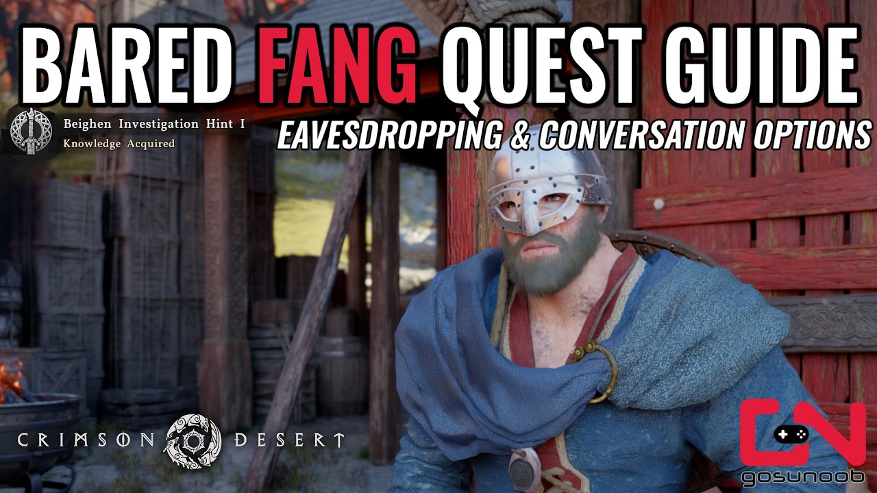 Crimson Desert Bared Fang Quest | Eavesdrop on Villagers | Correct ...