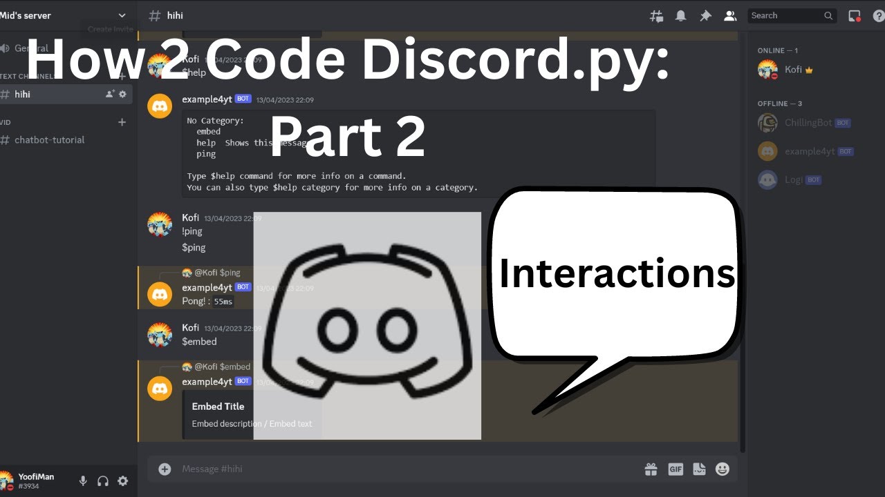 How 2 Code a Discord Bot in Python: Part 2 - Discord Interactions - YouTube