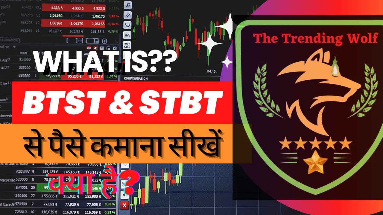 BTST & STBT Tade Setup | BTST & STBT Trading Strategy to Earn Over ...