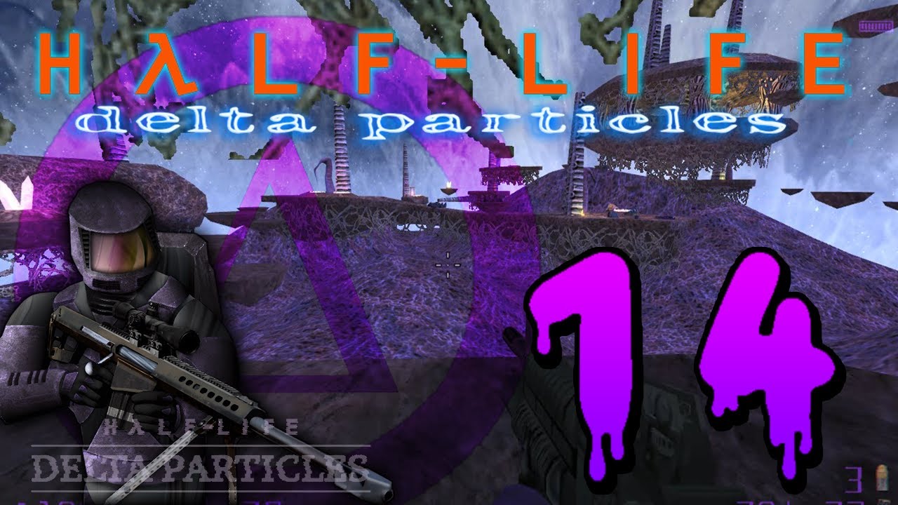 HALF LIFE Delta Particles Parte 14 - YouTube