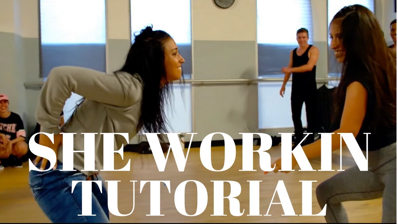 She Workin DANCE TUTORIAL | @DanaAlexaNY Choreography - YouTube