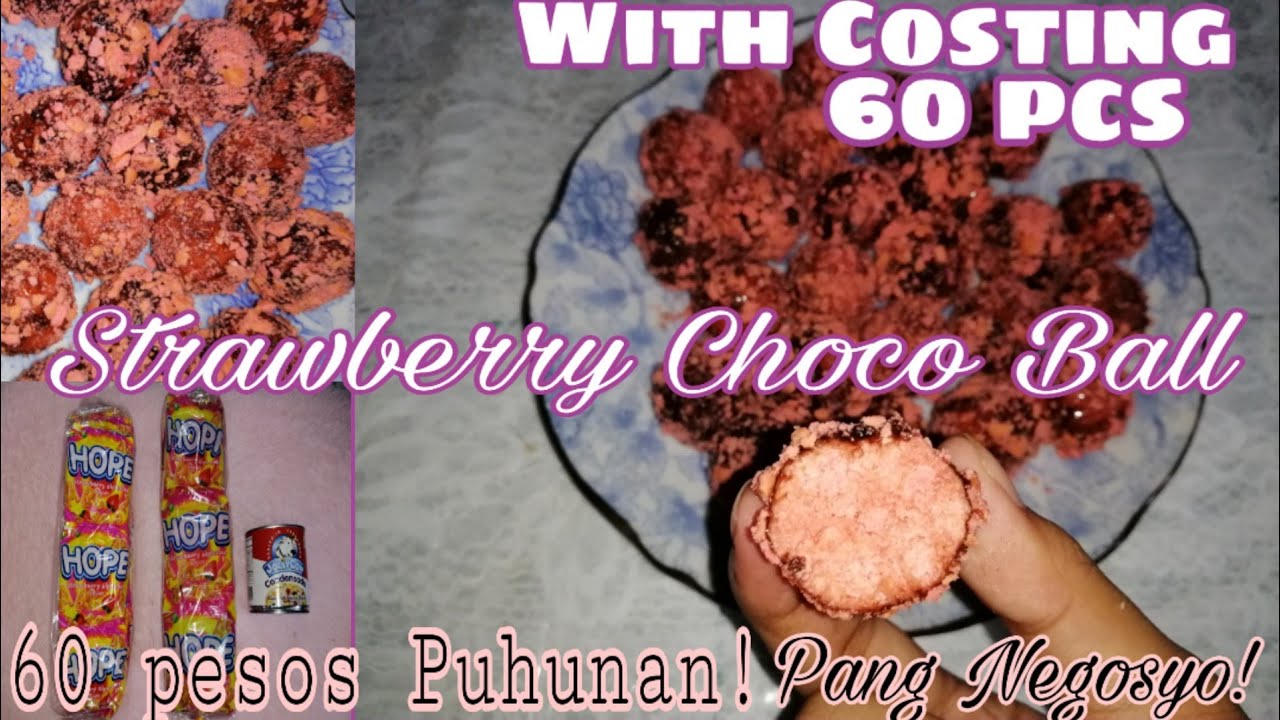 Strawberry Choco Ball | Pang-Negosyo| 60 pesos Puhunan| Malaki Kita sa ...