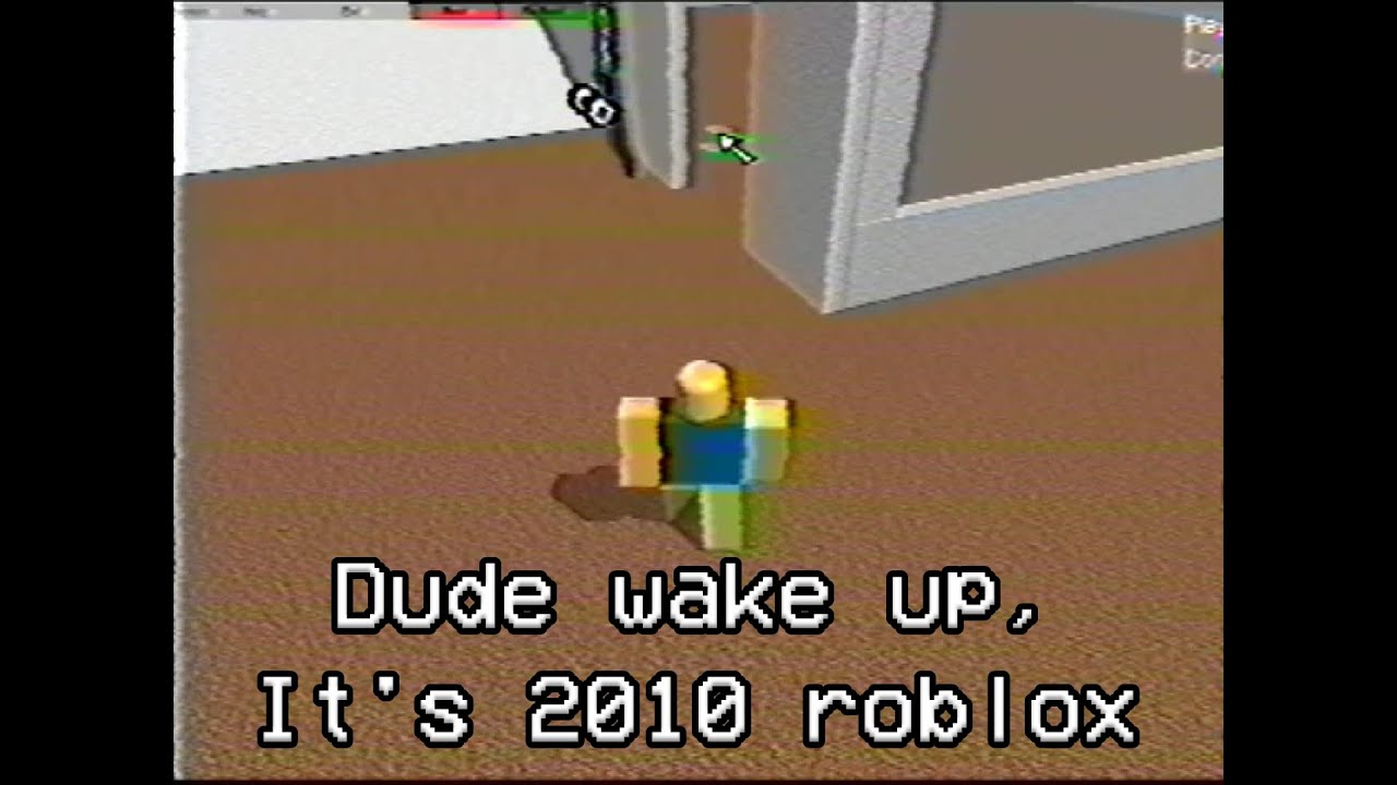 Dude wake up, It's 2010 - YouTube