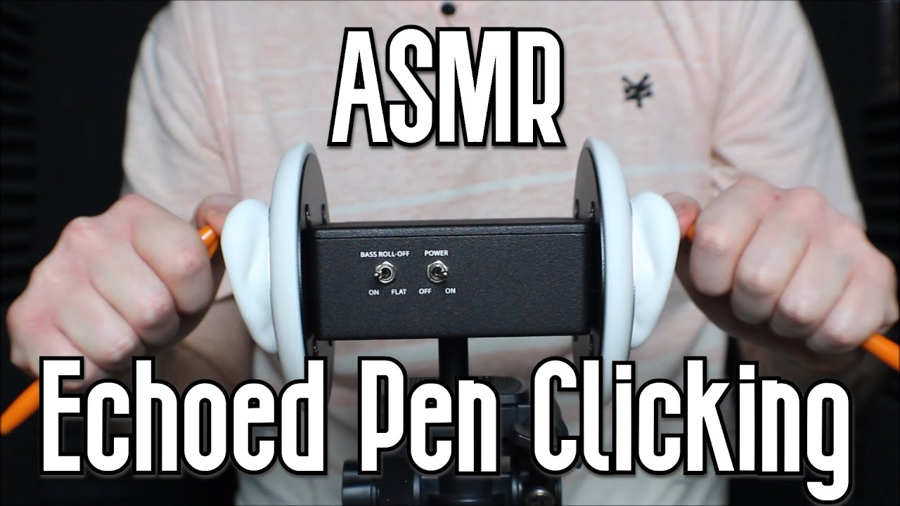ASMR: Pen Clicking w/ Echo Effect - YouTube