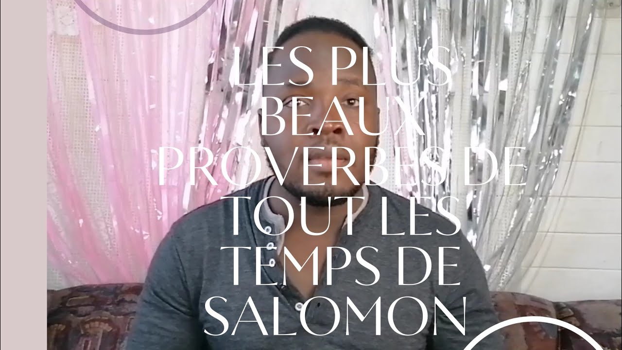 Les plus beaux proverbes de tout les temps de Salomon /citations sur la ...