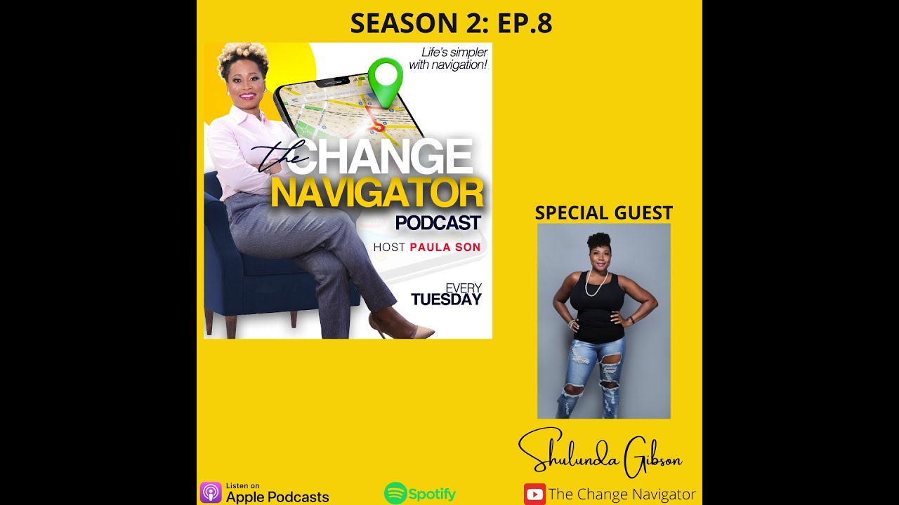 Season 2 Ep 8 Navigating the World with Shulunda Gibson - YouTube