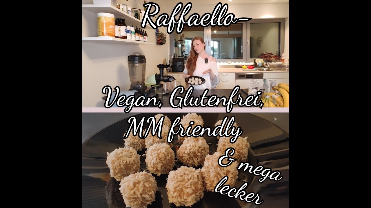 Schnell, Vegan & mega lecker- Raffaello MM friendly - YouTube