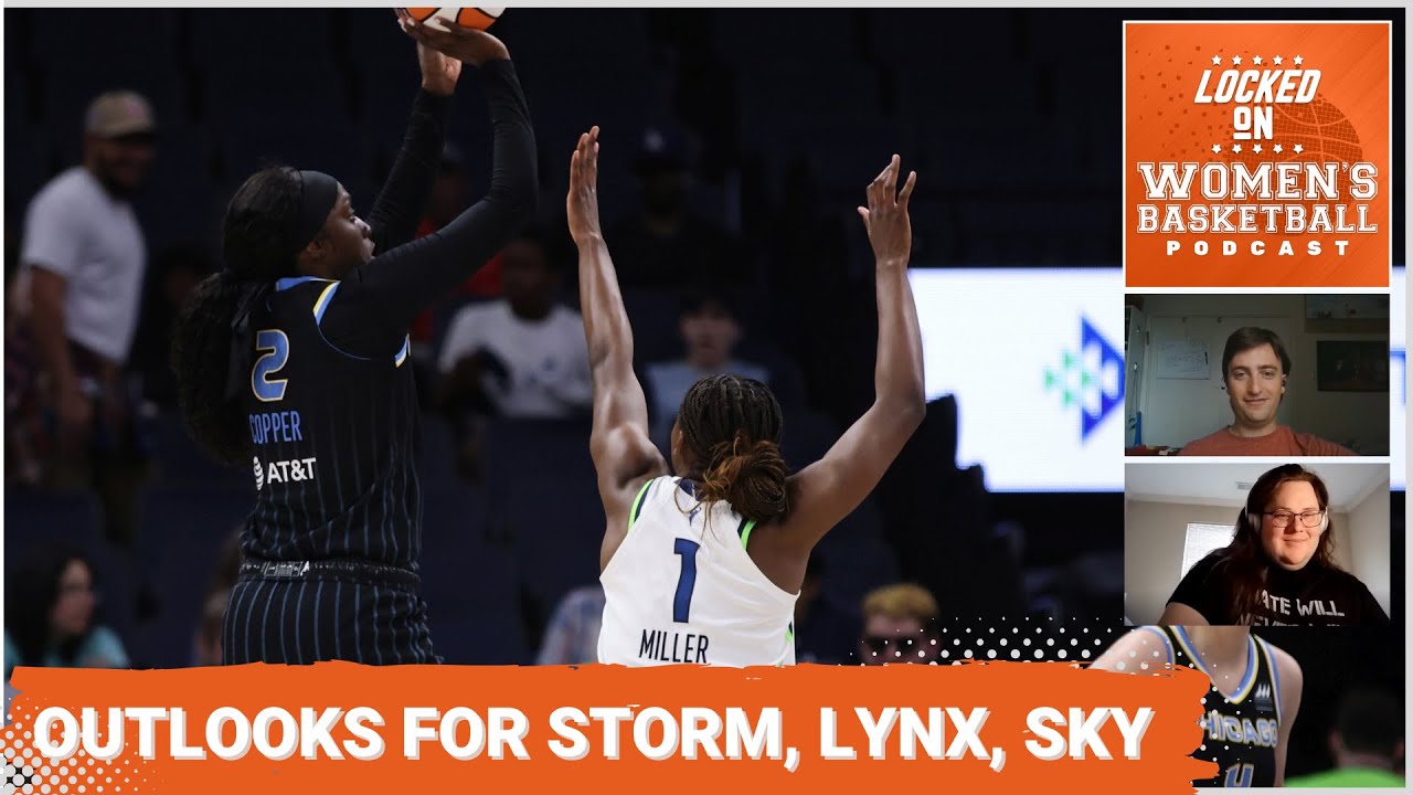 Outlooks for Seattle Storm, Minnesota Lynx, Chicago Sky, plus Jordan ...