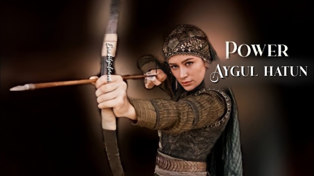 AYGUL HATUN || POWER - YouTube