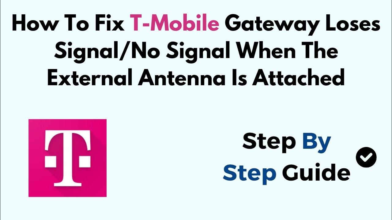 How To Fix T-Mobile Gateway Loses Signal/No Signal When The External Antenna Is Attached - YouTube