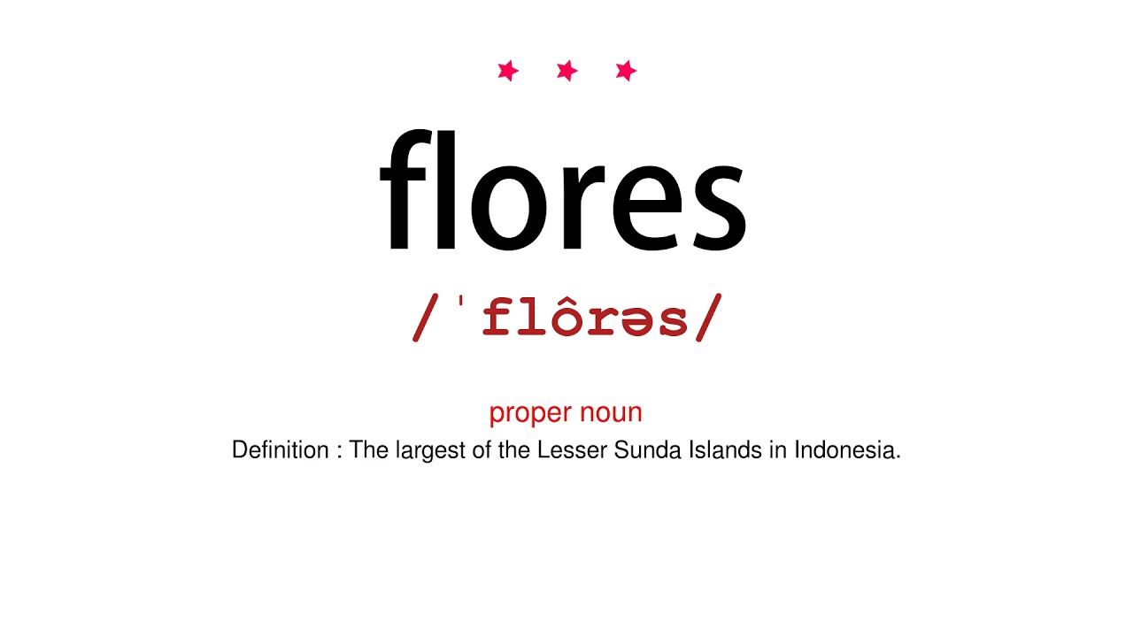 How to pronounce flores - Vocab Today - YouTube