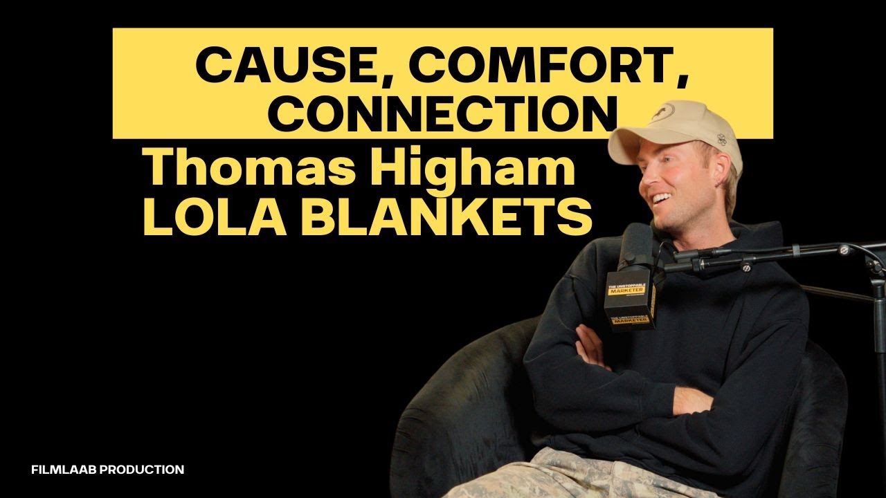 EP. 76 Cause, Comfort, Connection | How Thomas Higham Crafted Lola ...