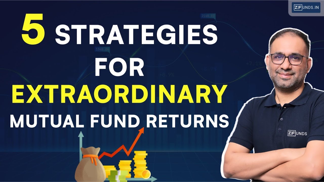 Unlock Extraordinary Returns: 5 Advanced Mutual Fund Investment ...