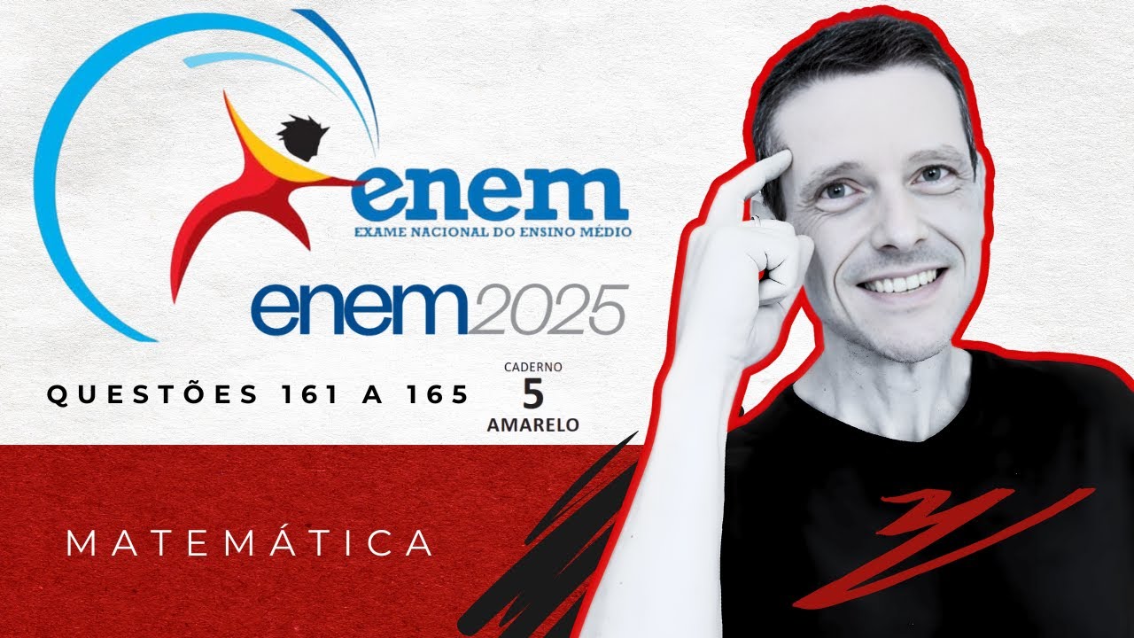 ENEM 2025 - CORREÇÃO DA PROVA - Q.161 A 165 PROVA AMARELA - YouTube